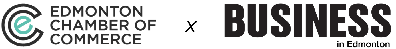 Business in Edmonton Magazine - Edmonton Chamber of Commerce