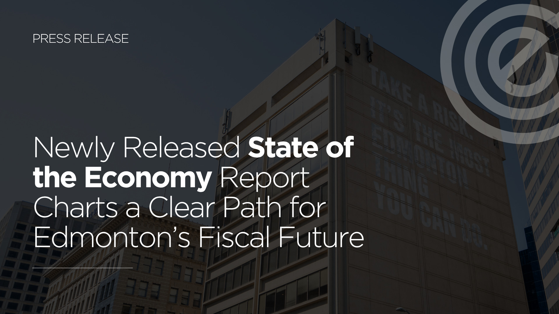 Newly Released State of the Economy Report Charts a Clear Path for ...