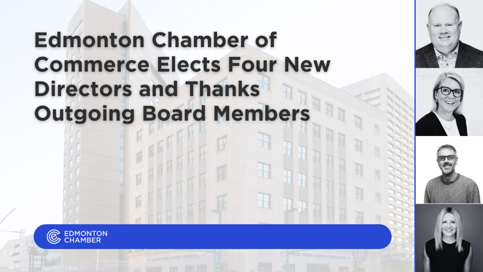 Edmonton Chamber of Commerce Elects Four New Directors and Thanks ...